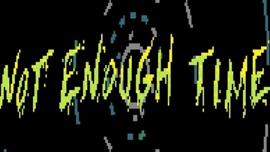 Каталог української локалізації ігор | Not Enough Time українською